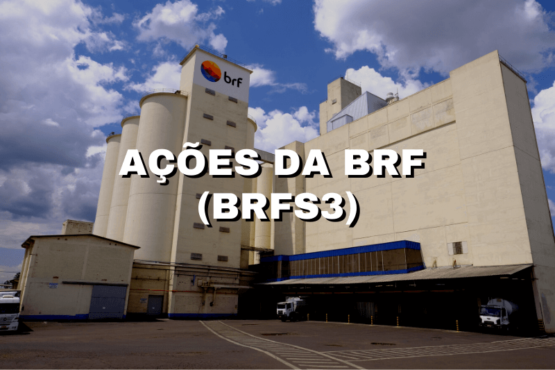 Ações da BRF (BRFS3): Comprar ou Vender?